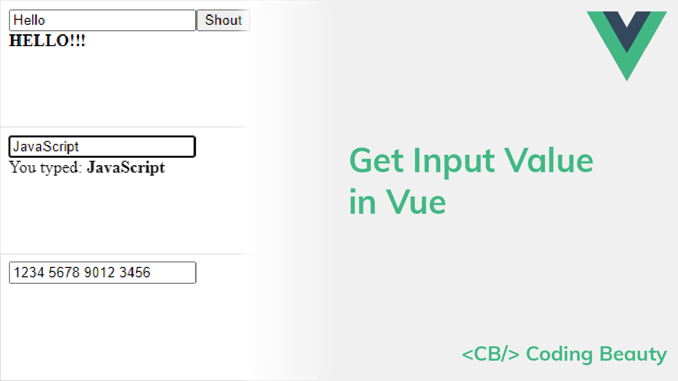 How To Get An Input Value In Vue Coding Beauty
